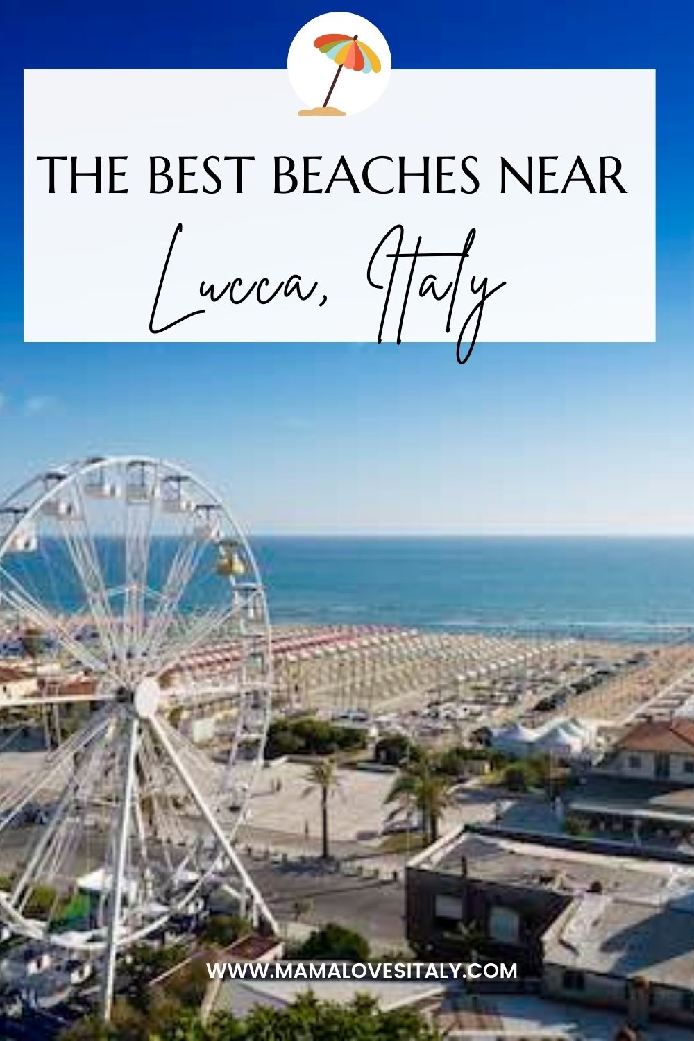 The best beaches near Lucca: our top 7 (with map) | Mama Loves Italy