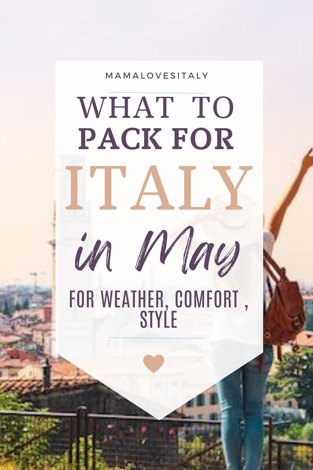 How to pack for Italy in May: non nonsense packing list for comfort and ...
